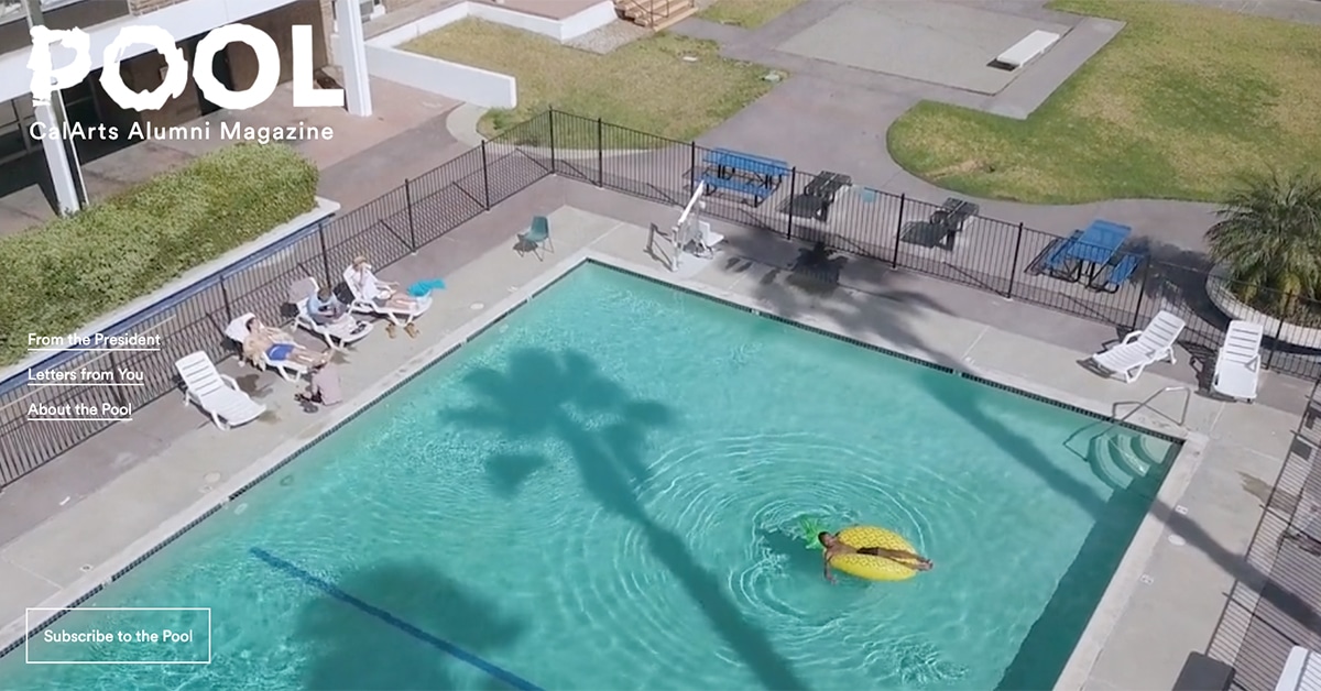 The Pool – CalArts Alumni Magazine